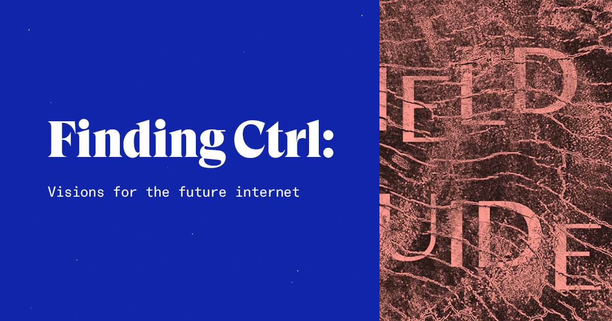 A field guide to the living internet · Nesta